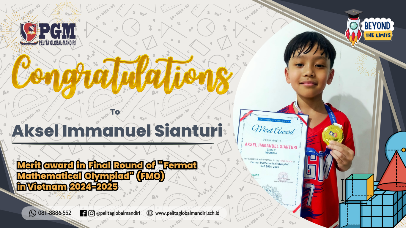 Pelita Global Mandiri Student Earns Merit Award at Fermat Mathematical ...